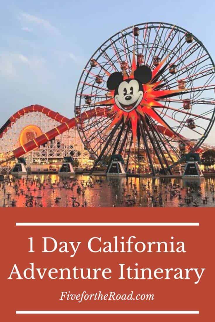 One Day California Adventure Itinerary